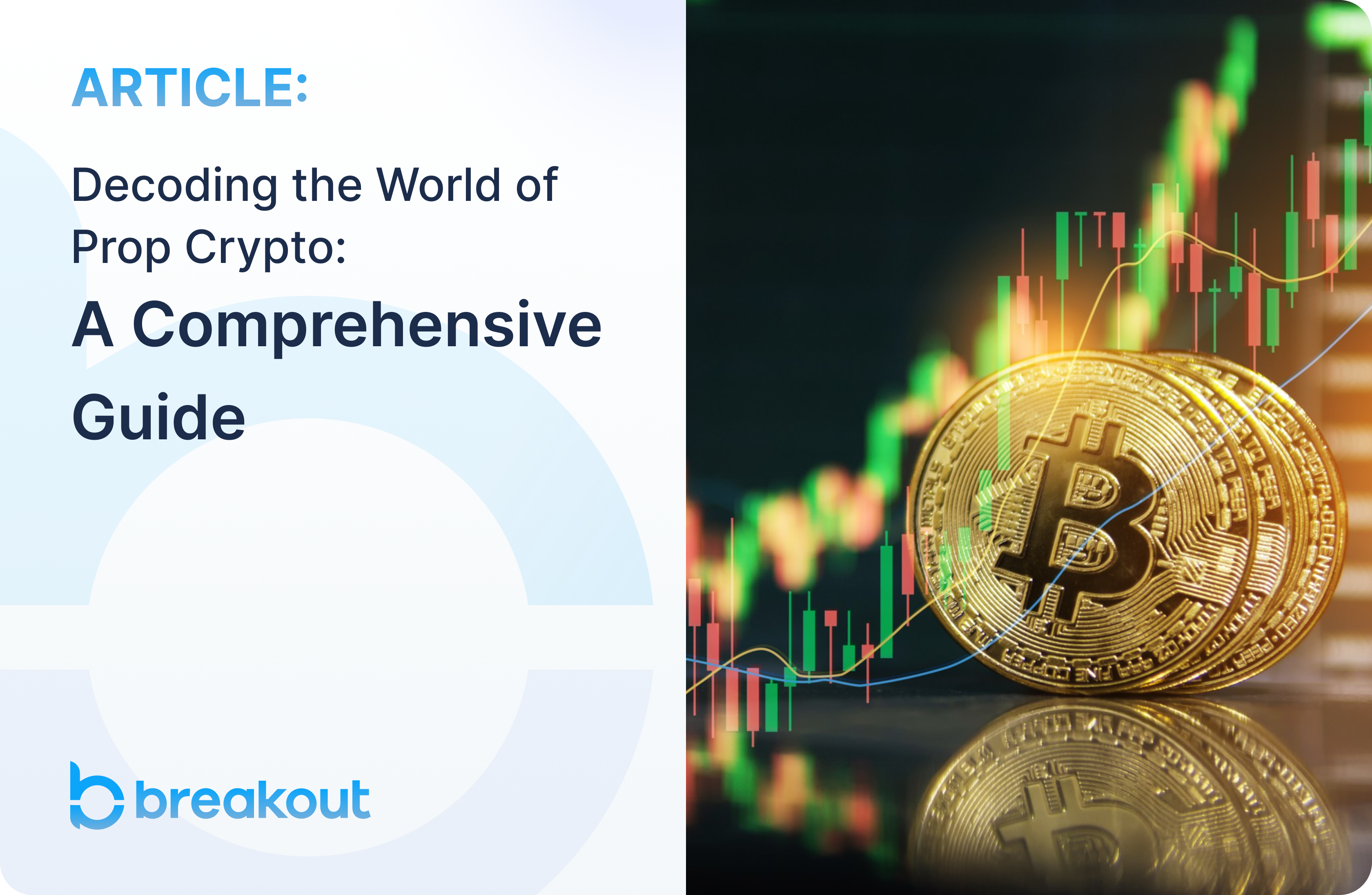 Prop Crypto | Breakout Prop